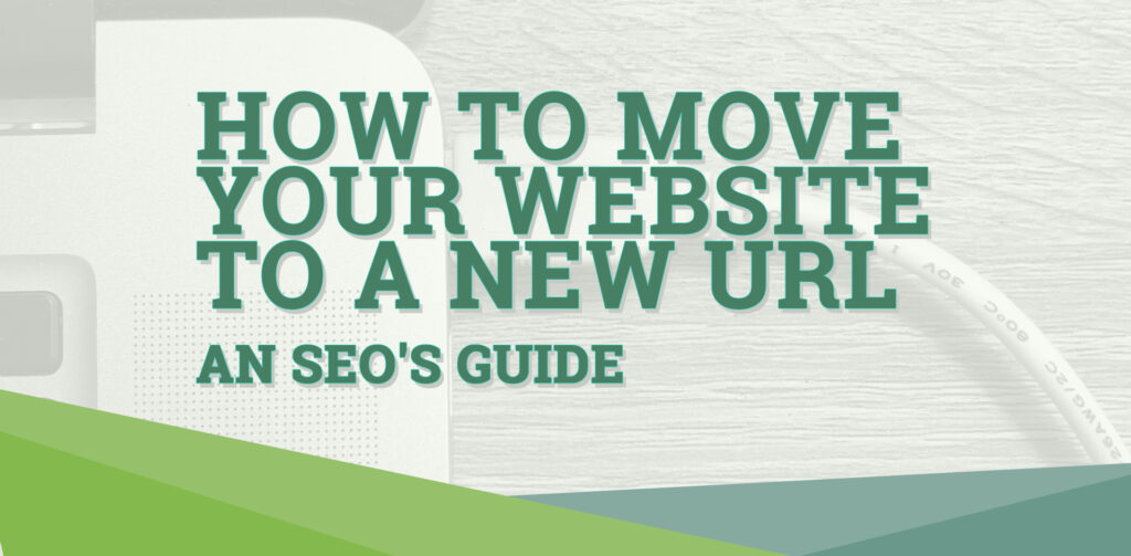 How to Move Your Website to a New Address: An SEO’s Guide – Expio ...